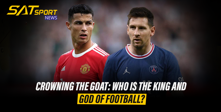 Crowning the GOAT Who is the King and God of Football